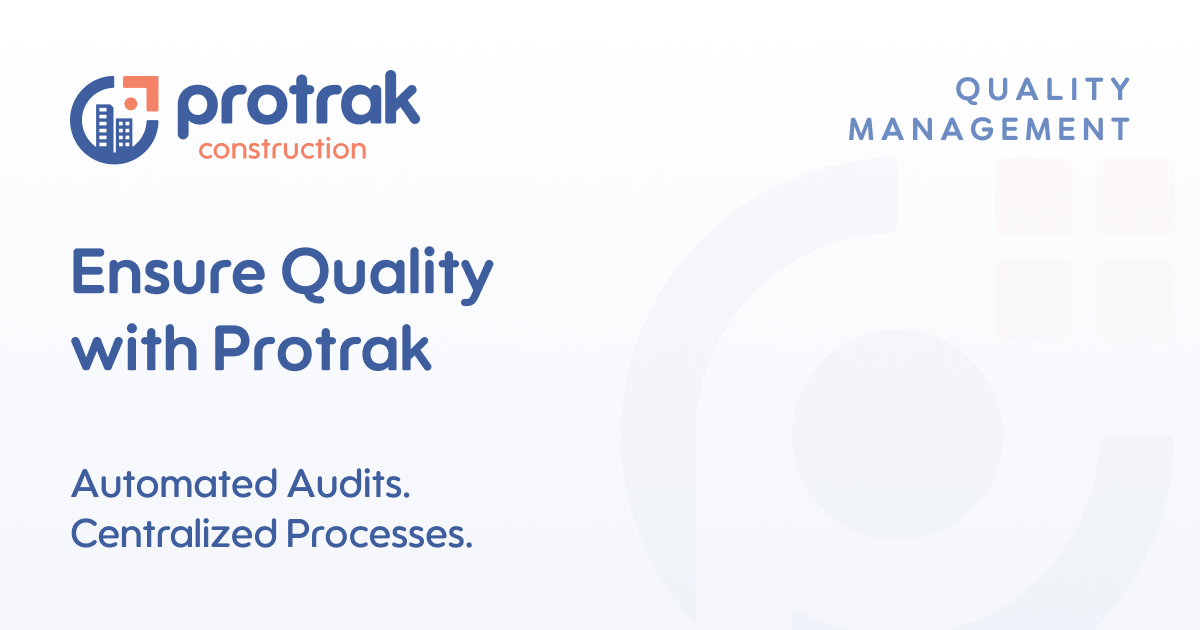 Digitized Quality Management for Consistent Excellence | Protrak
